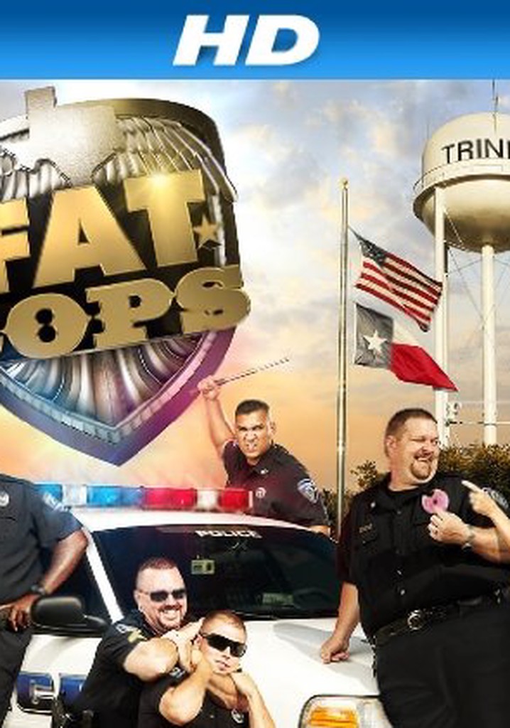 Fat Cops - watch tv show streaming online